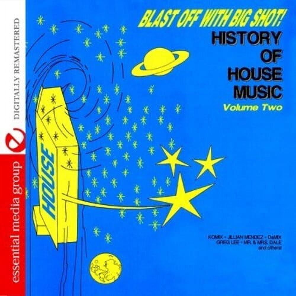 Various Artists - Blast Off with Bigshot: History of House 2 / Various - House - CD - Walmart.com
