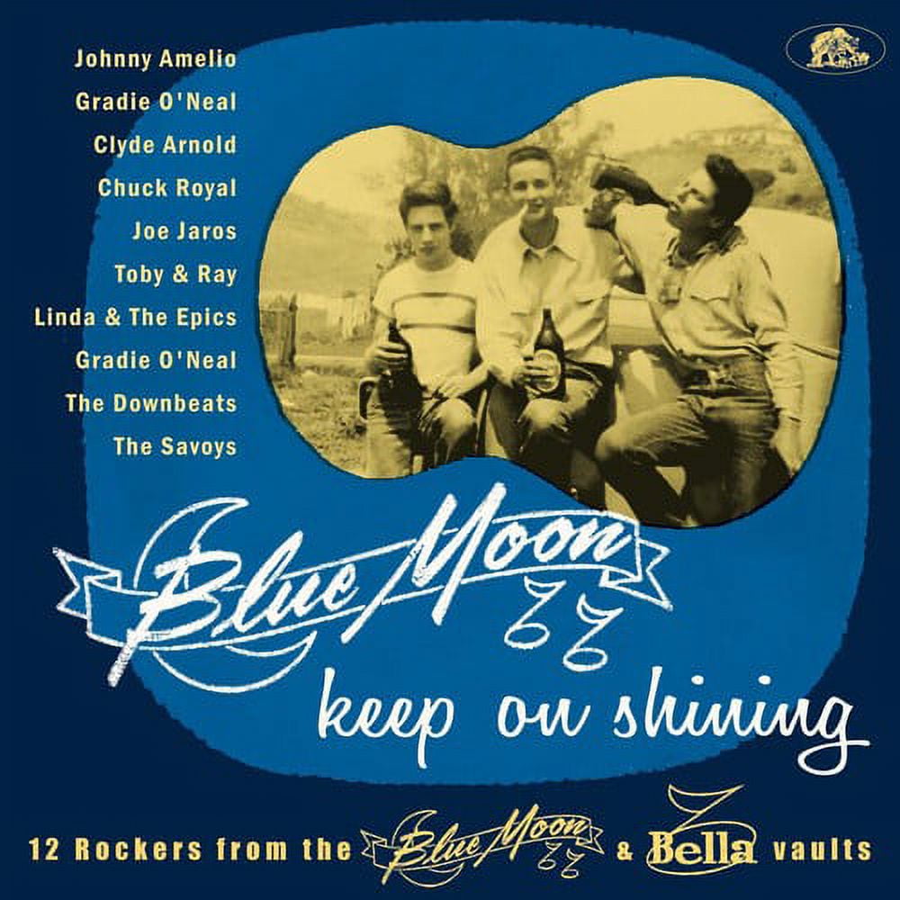 Various Artists - Blue Moon Keep On Shining: 12 Rockers From The Blue ...
