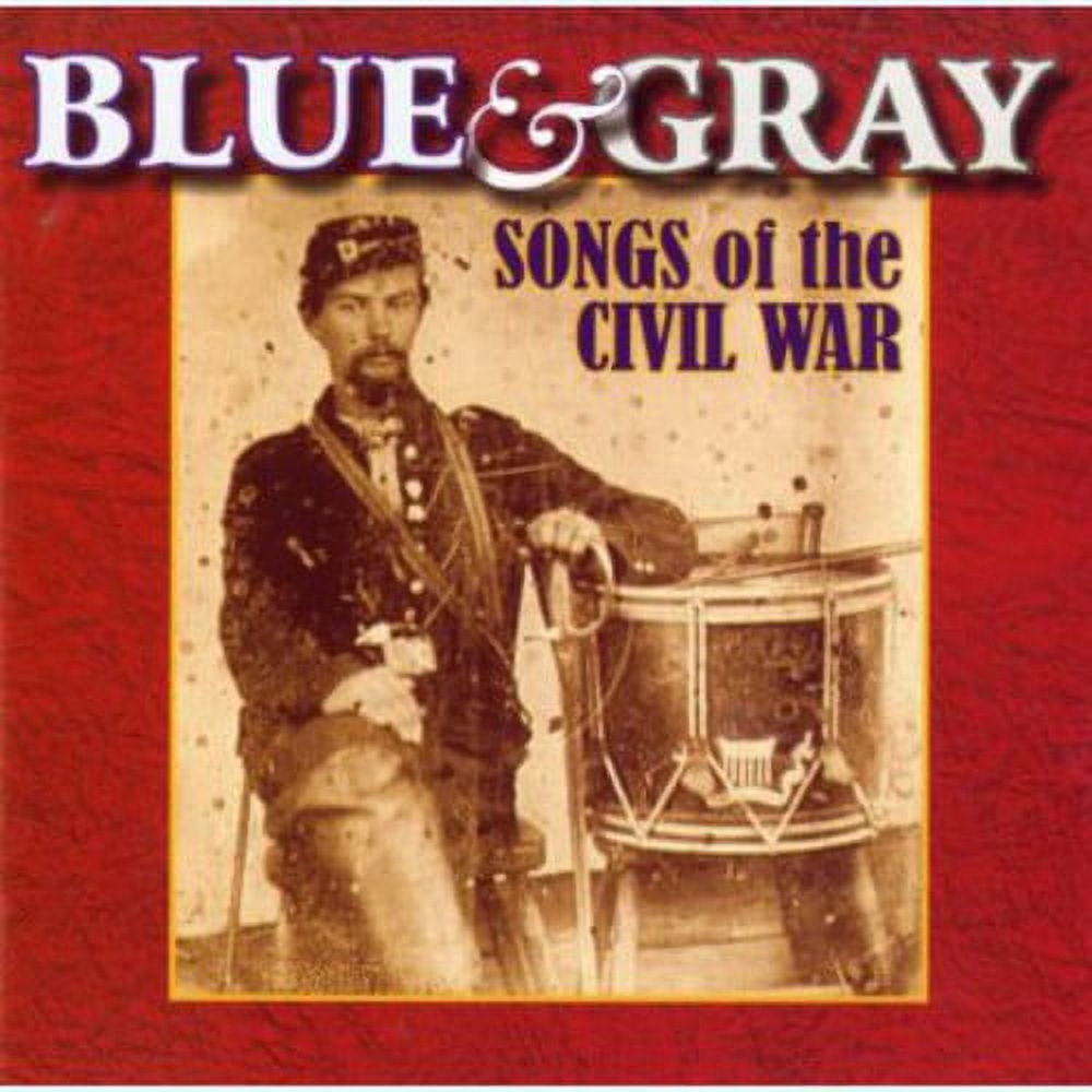 Various Artists - Blue and Gray: Songs Of The Civil War - Music ...