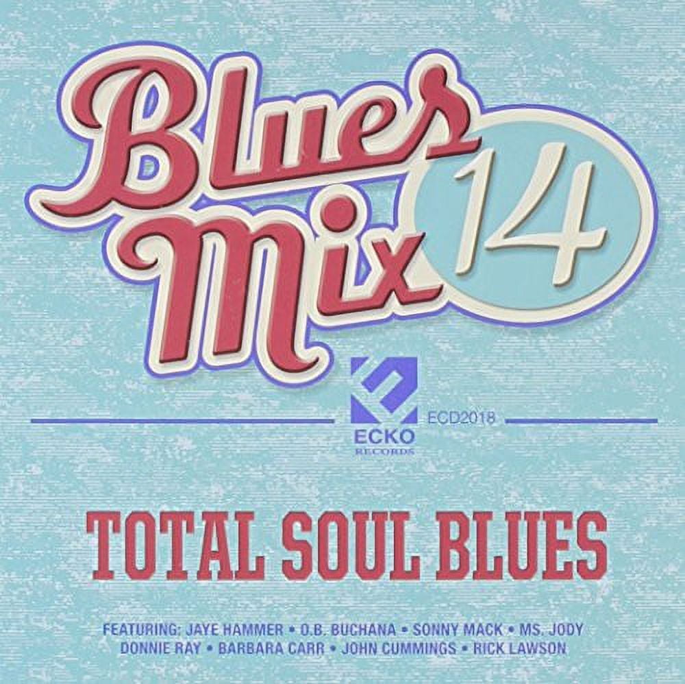 Various Artists - Blues Mix V. 14: Total Soul Blues / Various - Music ...