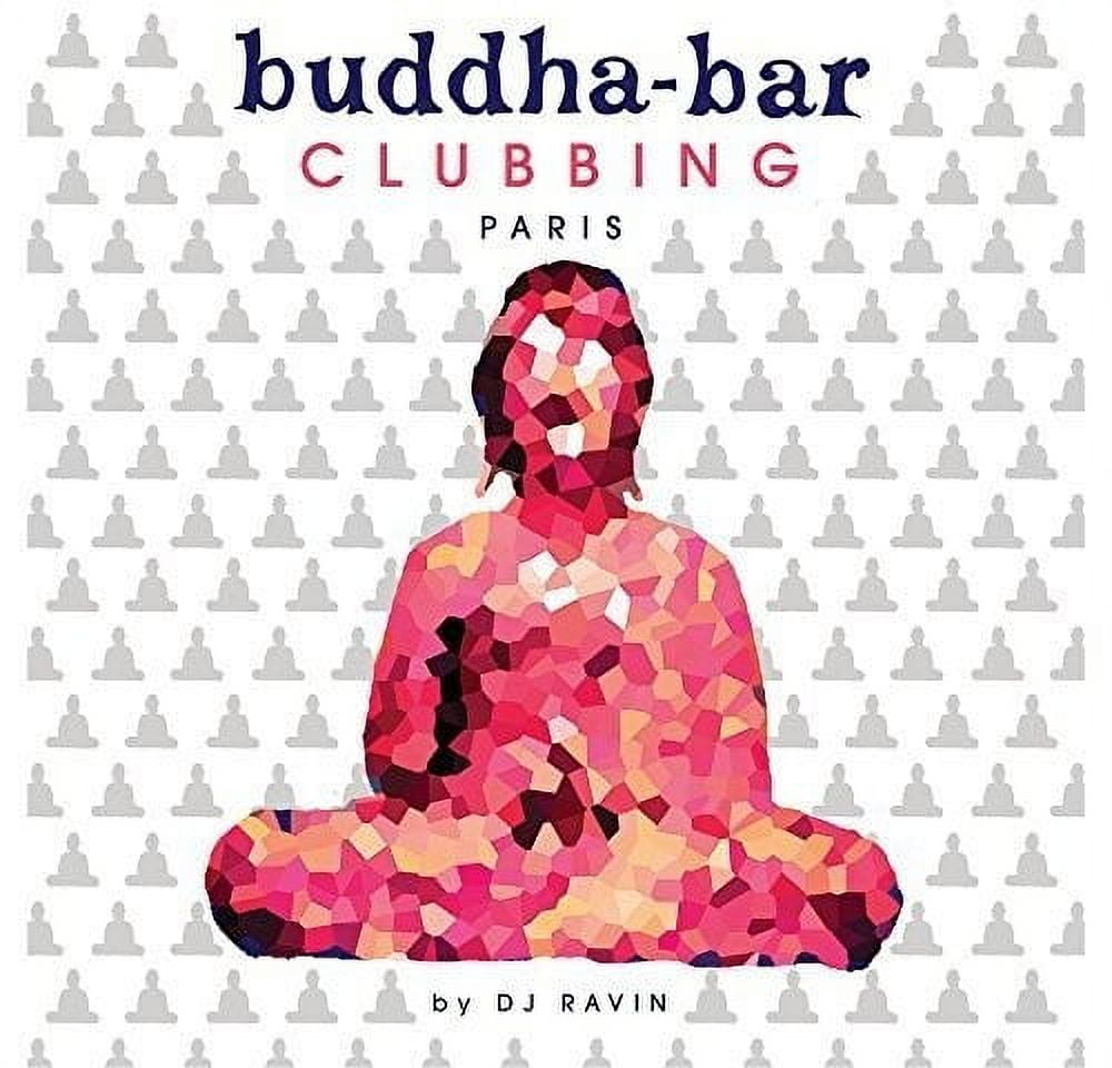 Various Artists - Buddha Bar Clubbing / Various - Music & Performance ...