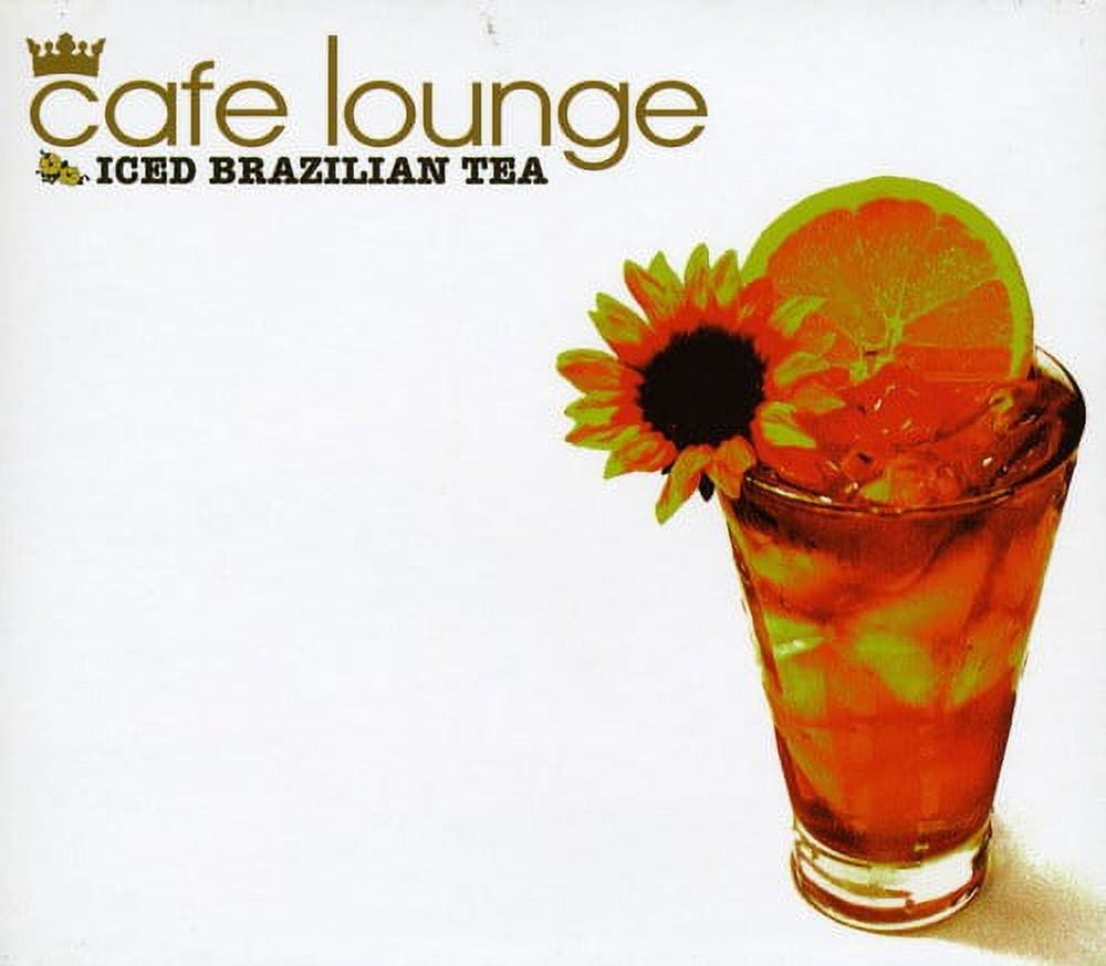 Various Artists - Cafe Lounge Iced Brazilian Tea / Various - Music ...