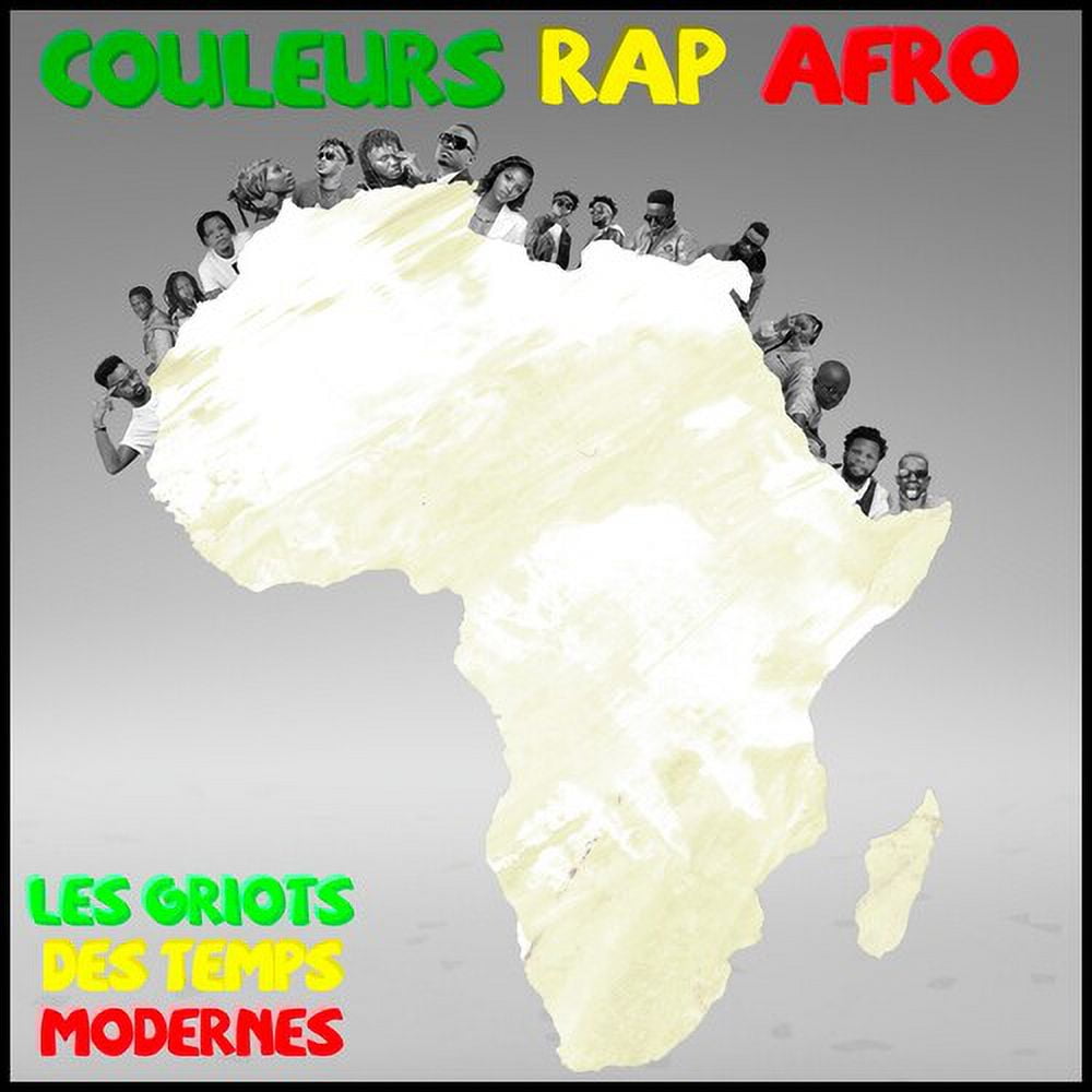 Various Artists - Couleurs Rap Afro "Les Griots des temps modernes ...