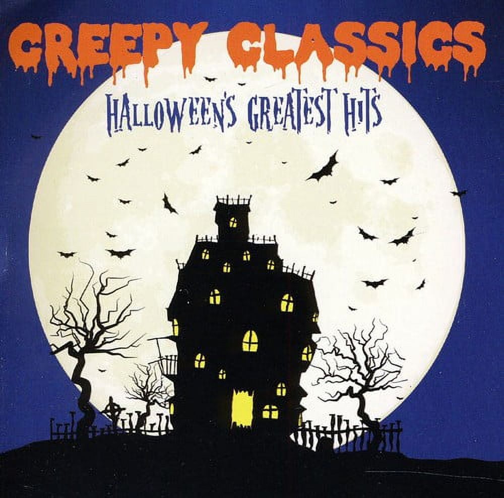 Various Artists - Creepy Classics: Halloween's Greatest Hits / Various ...