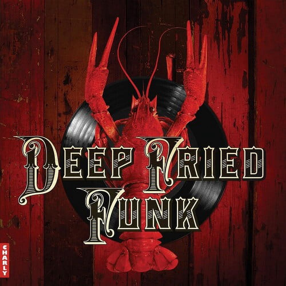 Various Artists - Deep Fried Funk (Various Artists) - Music ...