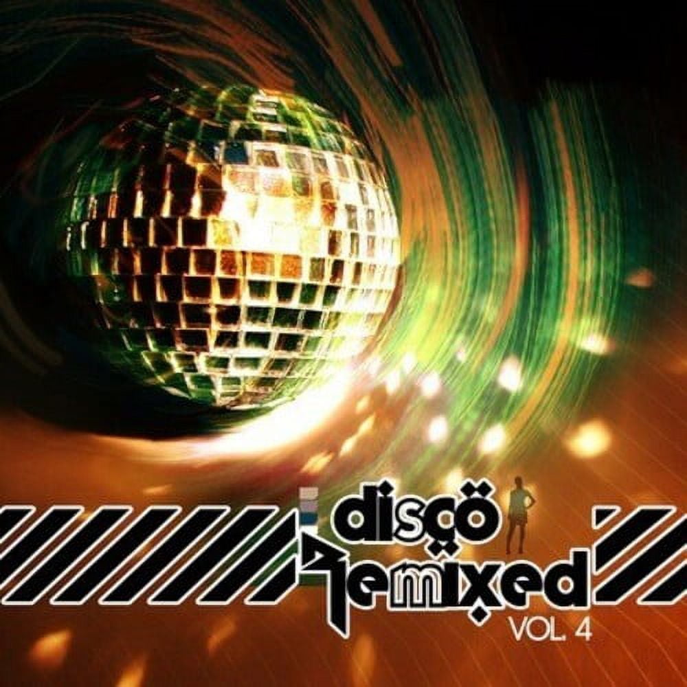 Various Artists - Disco Remixed Vol. 4 / Various - Music & Performance ...
