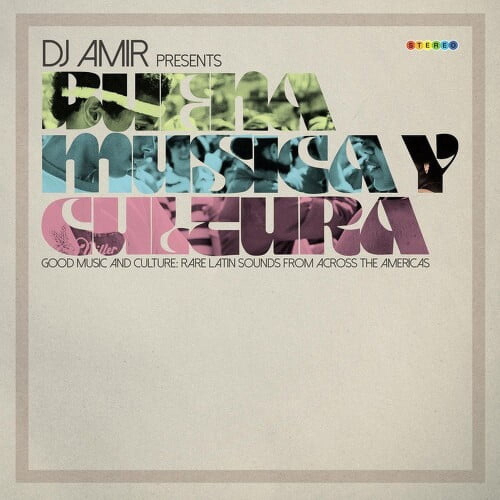Various Artists - Dj Amir Presents Buena Musica Y Cultura / Various ...