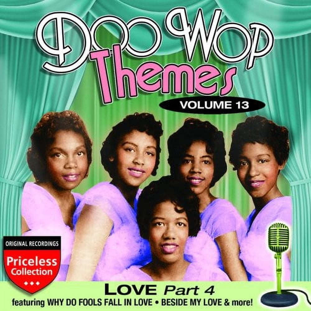 Various Artists - Doo Wop Themes, Vol. 13: Love - Part 4 - Music ...