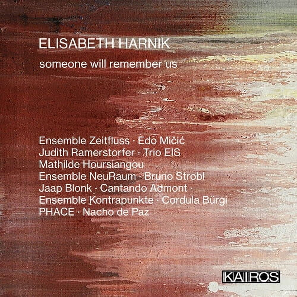 Various Artists - Elisabeth Harnik: Someone Will Remember Us - Music ...