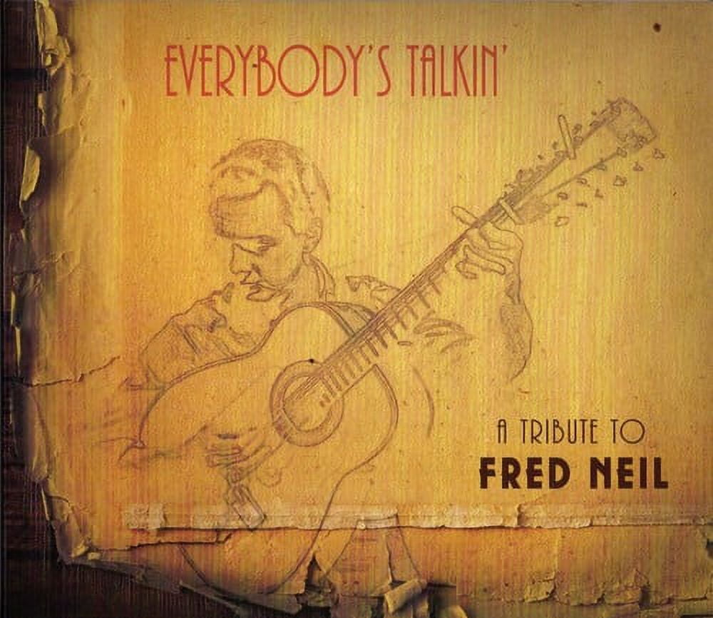 Various Artists - Everybody's Talkin: A Tribute To Fred Neil (Various Artists) - Rock - CD ...