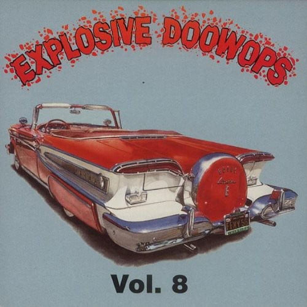 Various Artists - Explosive Doo Wops 8 / Various - Rock N' Roll Oldies ...