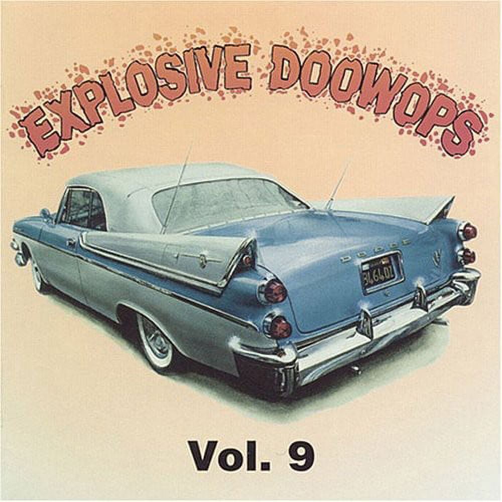 Various Artists - Explosive Doo Wops, Vol. 9 - Rock N' Roll Oldies - CD ...