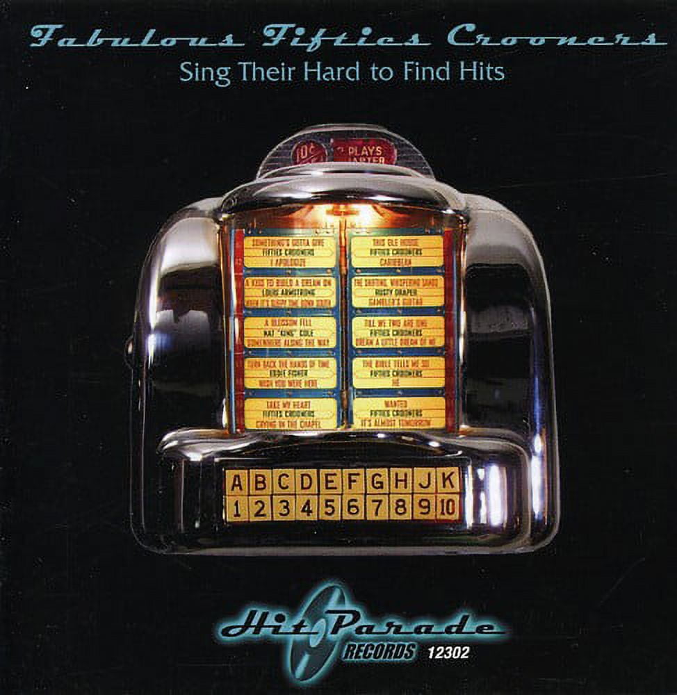 Various Artists - Fabulous 50's Crooners Sings Their Hard-To-Find Hits ...