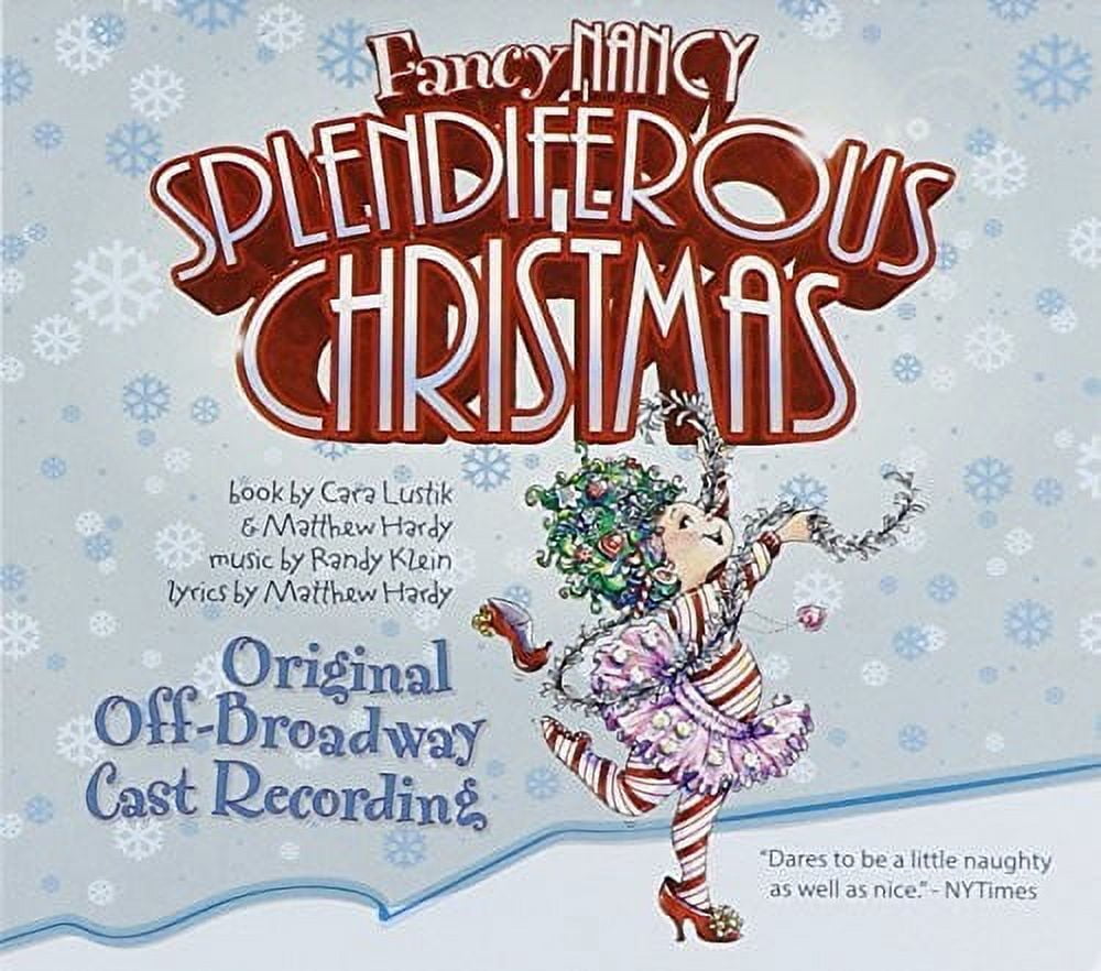 Various Artists - Fancy Nancy: Splendiferous Christmas (Original Off ...