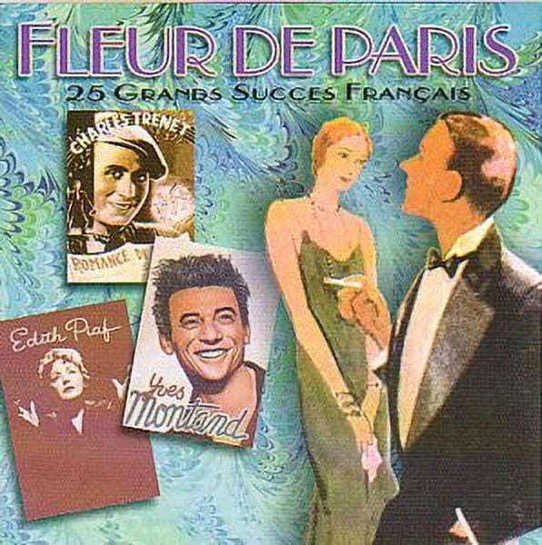 Pre-Owned Various Artists - Fleur de Paris (25 Great French Hits, 2001 ...