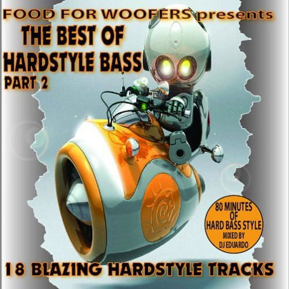 Various Artists - Food For Woofers: Best Of Hardstyle Bass [Pt. 2 ...