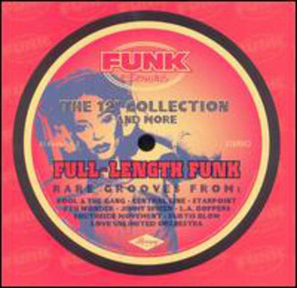 Various Artists - Full Length Funk: 12-Inch Collection & More / Various ...