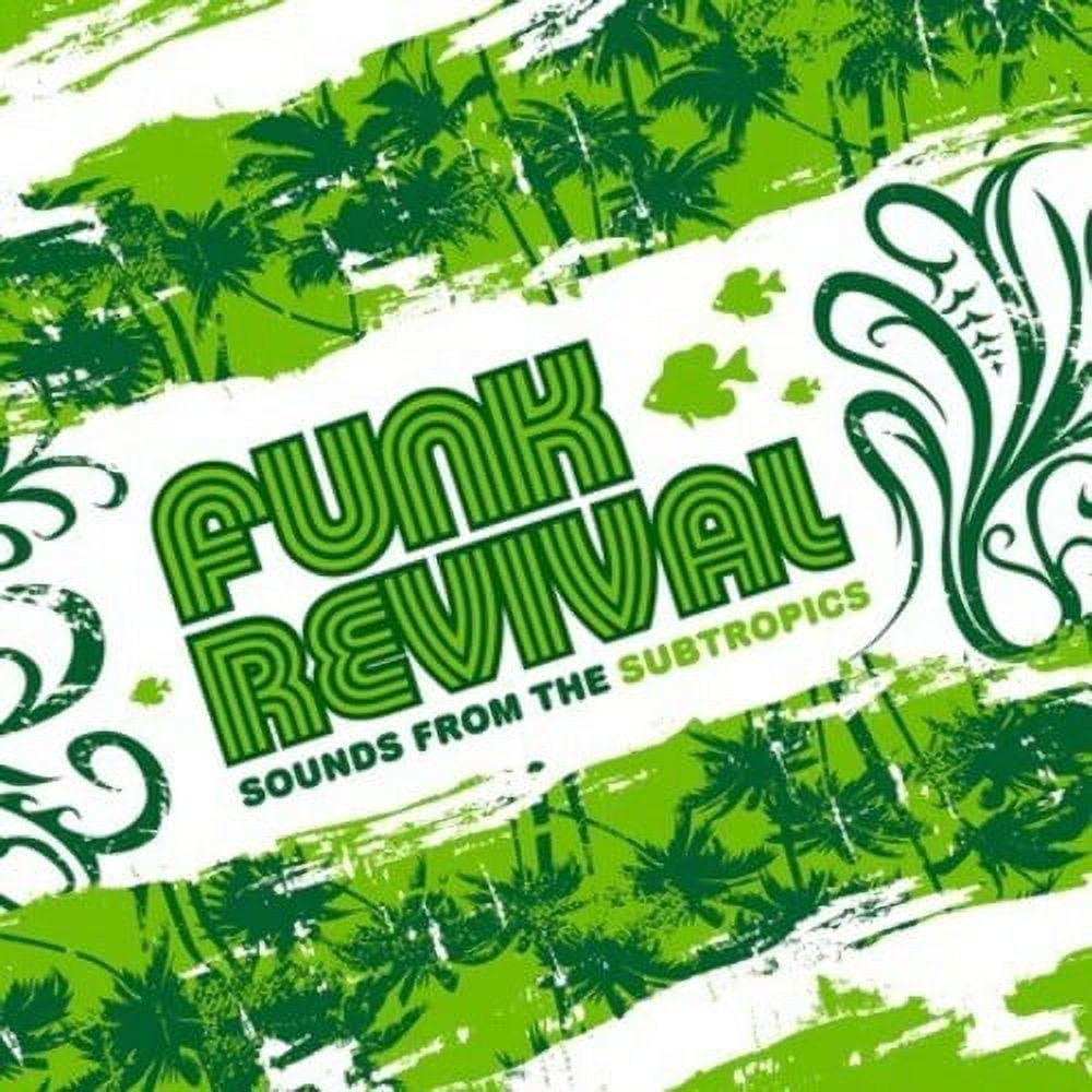 Various Artists - Funk Revival: Sounds from the Subtropics / Various ...