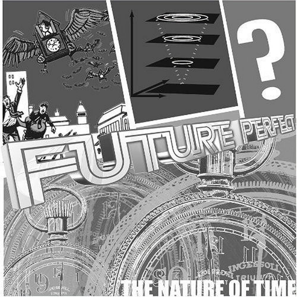 Various Artists - Future Perfect: The Nature Of Time - Music ...