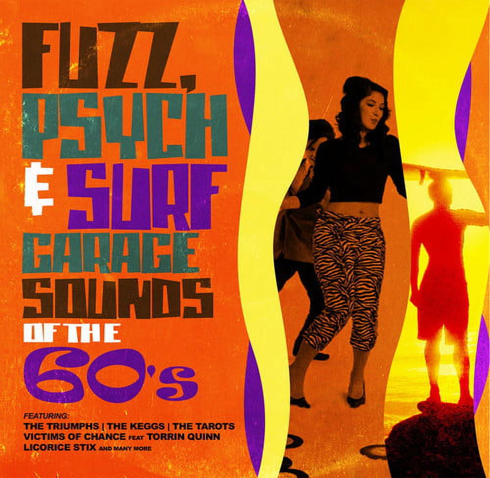 Various Artists - Fuzz Psych & Surf: Garage Sounds of the 60's ...