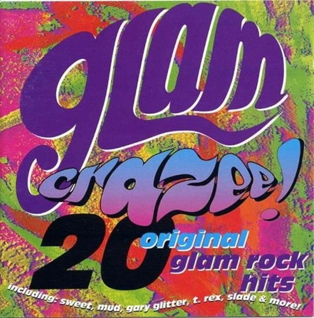 Various Artists Glam Crazee!: 20 Original Glam Rock Hits (CD) - Walmart.com