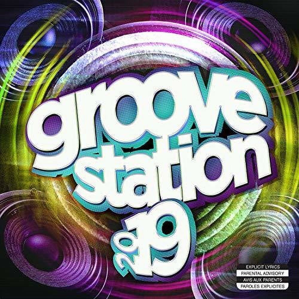 Various Artists - Groove Station 2019 / Various - Music & Performance ...