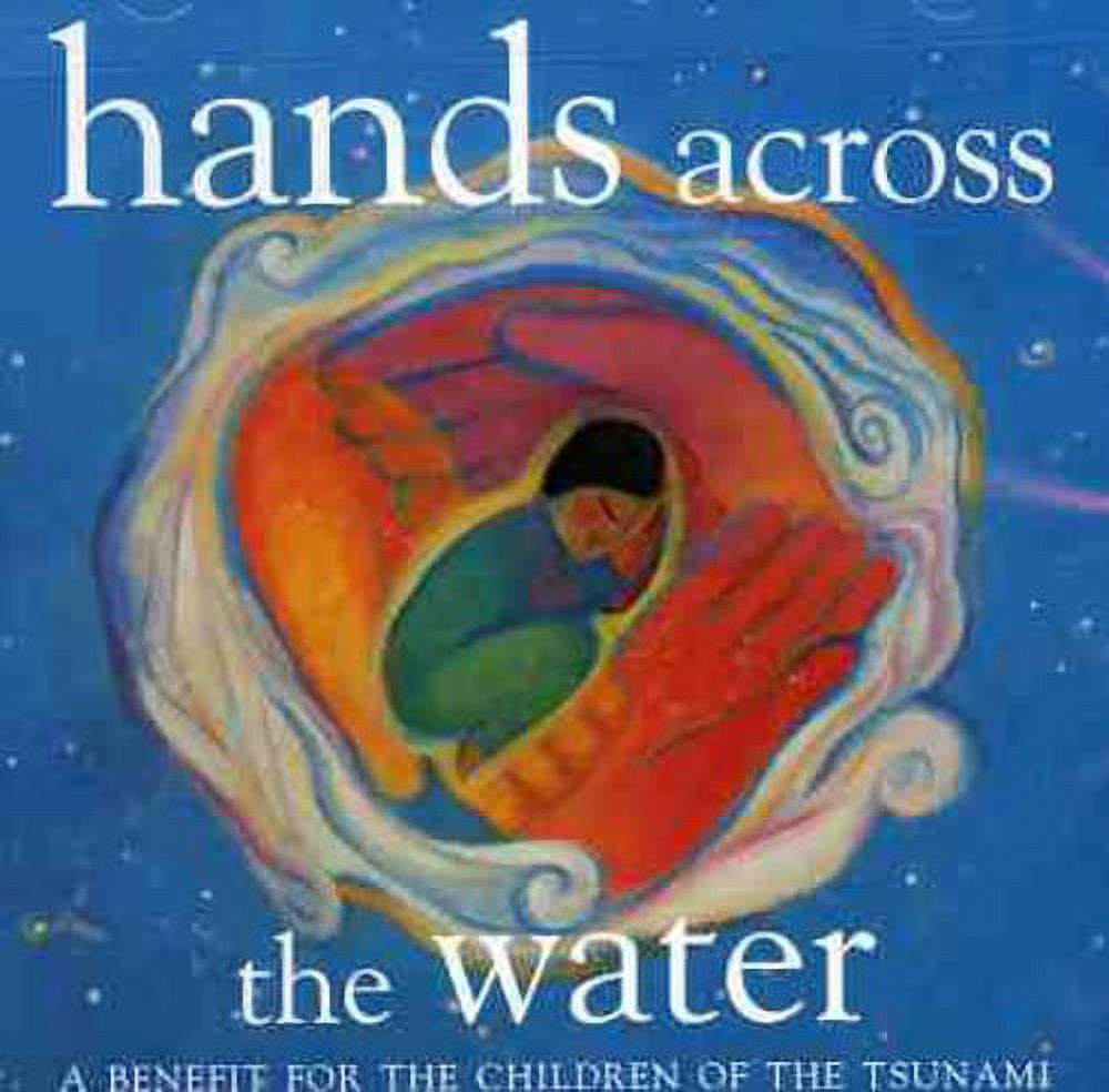 Various Artists - Hands Across The Water: A Benefit For The Children Of ...