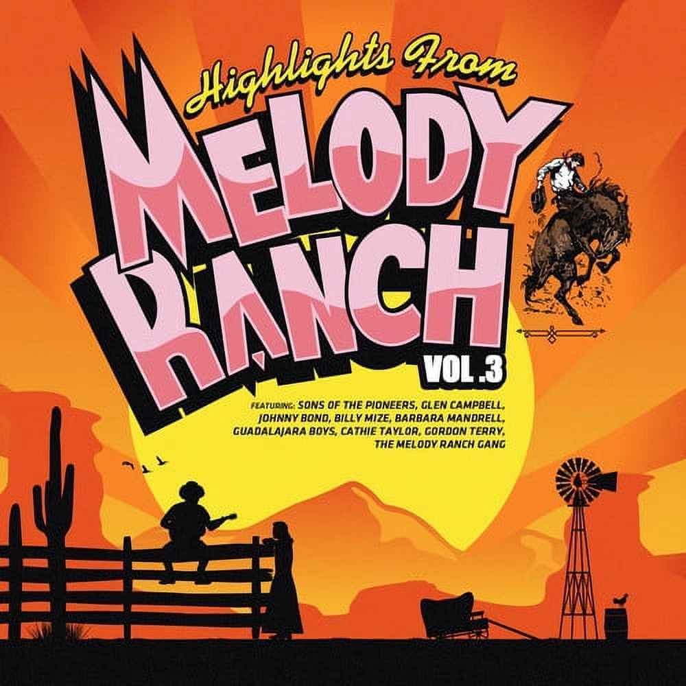 Various Artists - Highlights from Melody Ranch 3 / Various - Country ...
