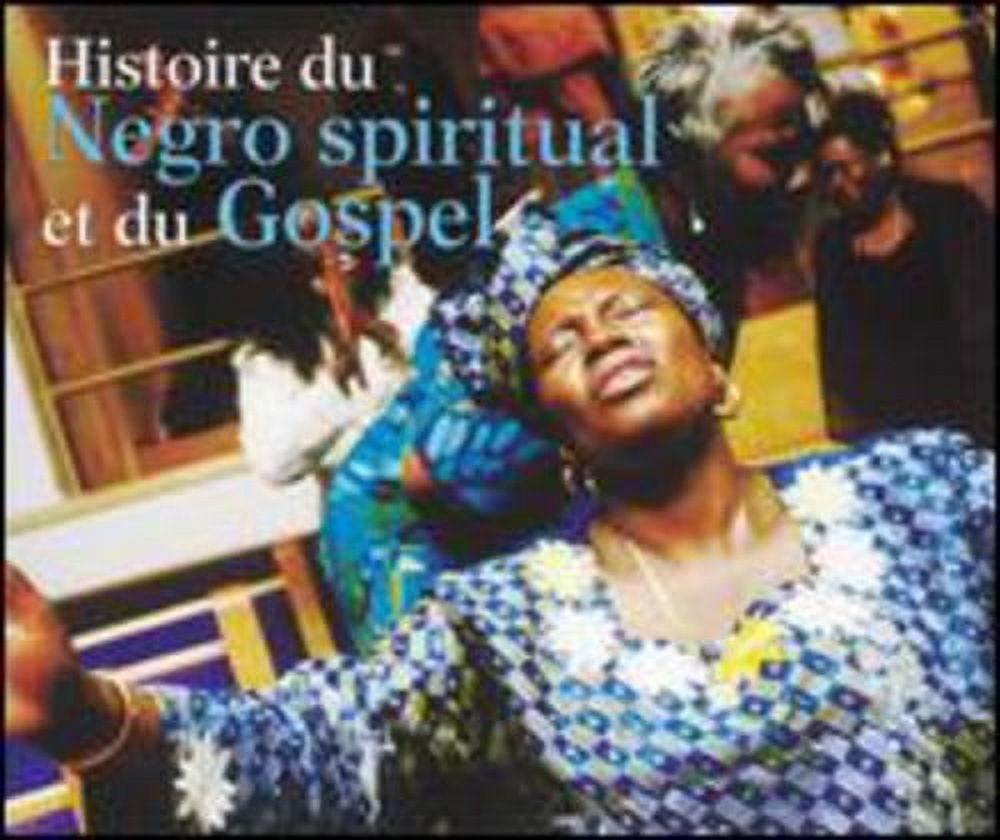 Various Artists - Histoire Du Negro Spiritual - Music & Performance ...