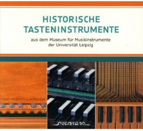 Various Artists - Historical Keyboards from the Leipzig Univ / Various ...