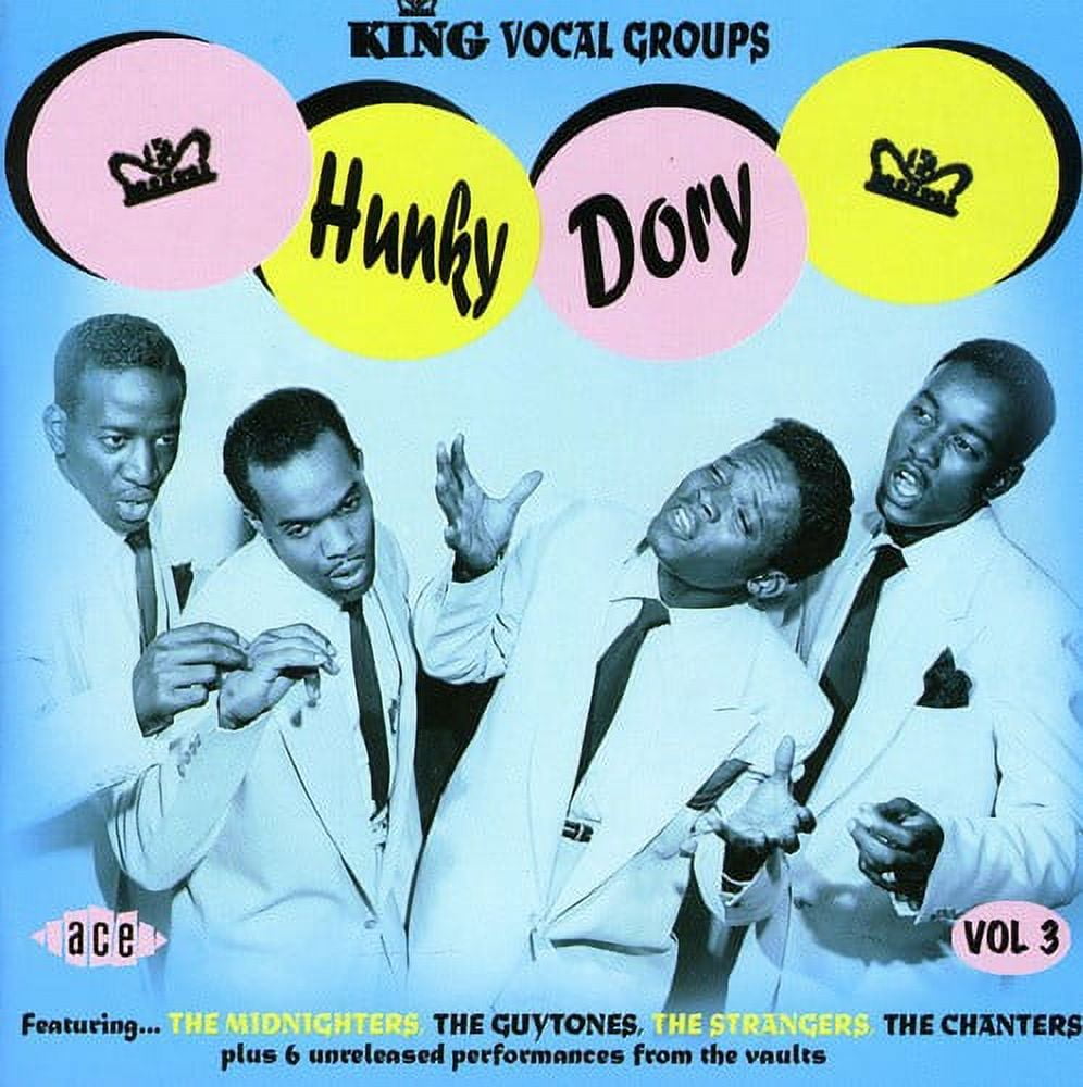 Various Artists - Hunky Dory - King Vocal Groups, Vol. 3 - Music ...