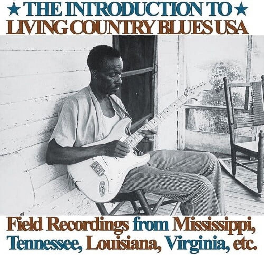 Various Artists - Introduction To Living Country Blues USA: Field Recordings from Mississippi ...