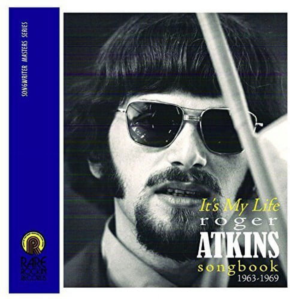Various Artists - It's My Life (Roger Atkins Songbook 1963-69 ...