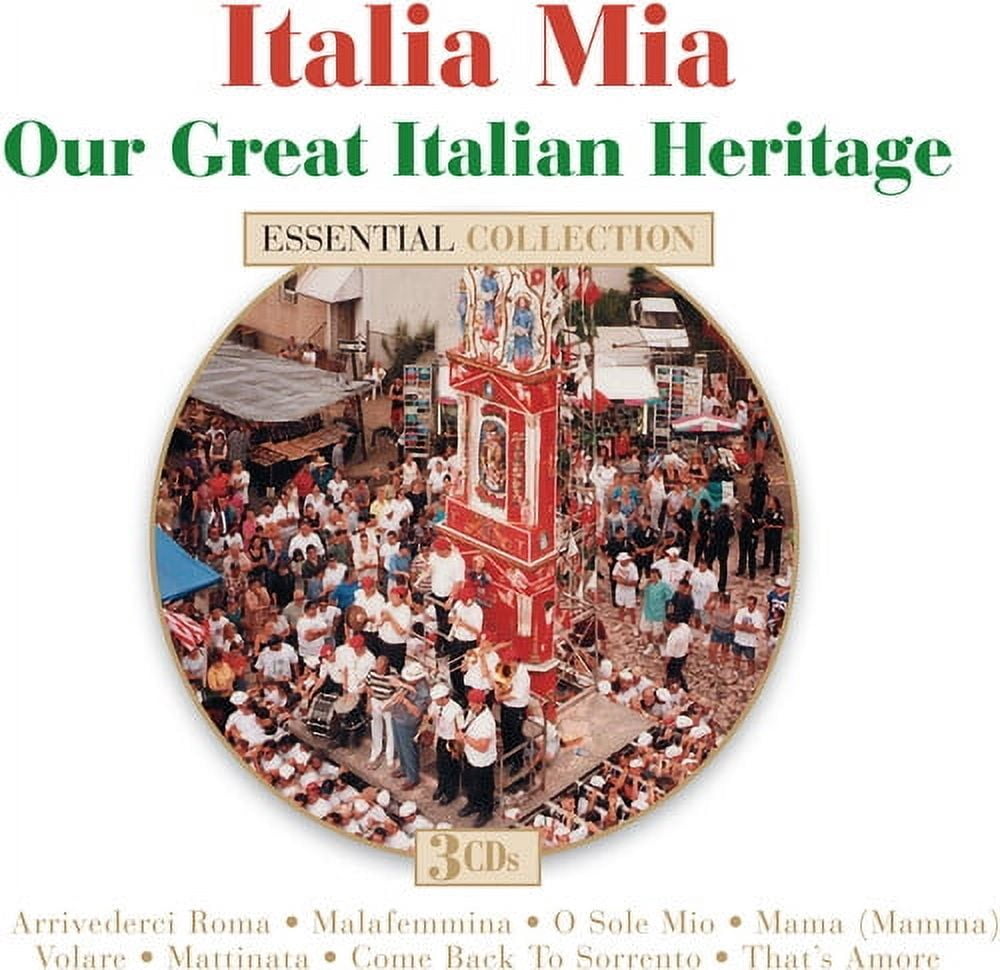 Various Artists - Italia Mia: Our Great Italian Heritage (Various ...