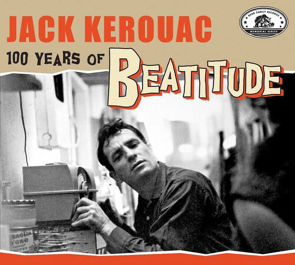 Various Artists - Jack Kerouac: 100 Years Of Beatitude (Various Artists ...