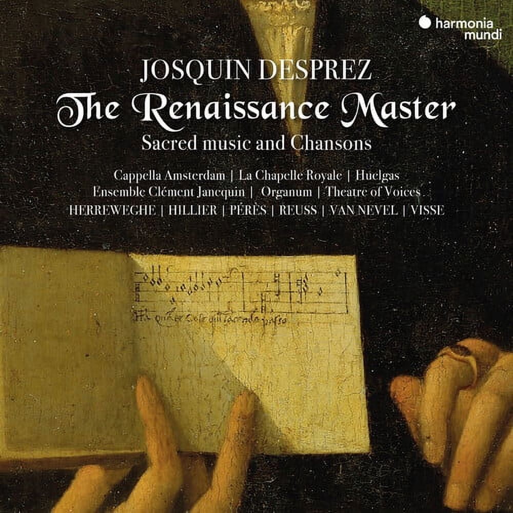 Various Artists - Josquin Desprez: The Renaissance Master / Various ...