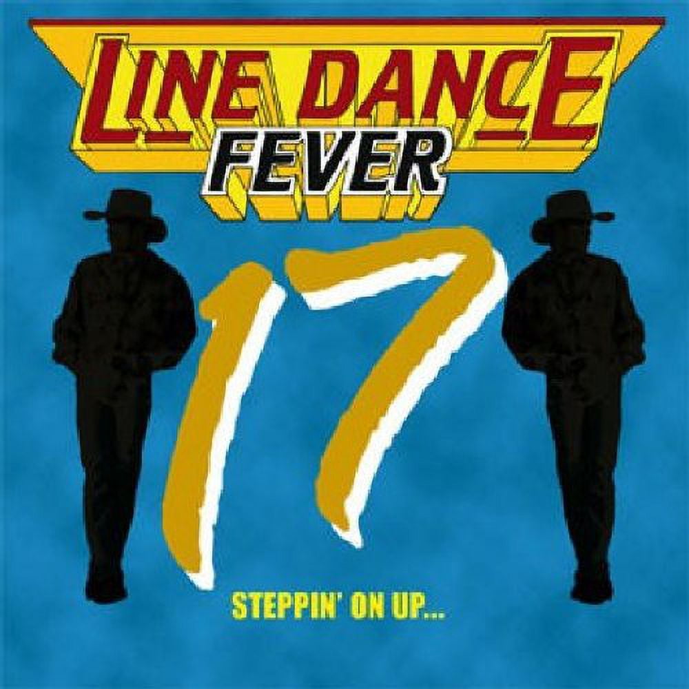 Pre-Owned - Various Artists Line Dance Fever Vol.17 (Steppin' On Up ...