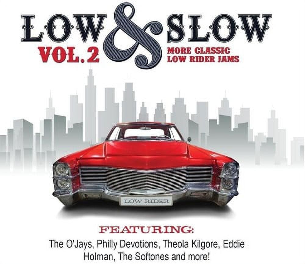 Various Artists - Low & Slow, Vol. 2 (More Classic Low Rider Jams ...