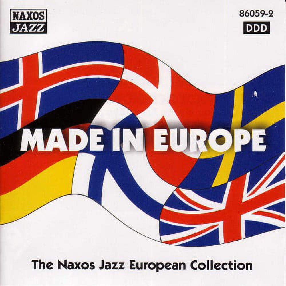 Various Artists - Made in Europe-Naxos Jazz Euro - Music & Performance ...