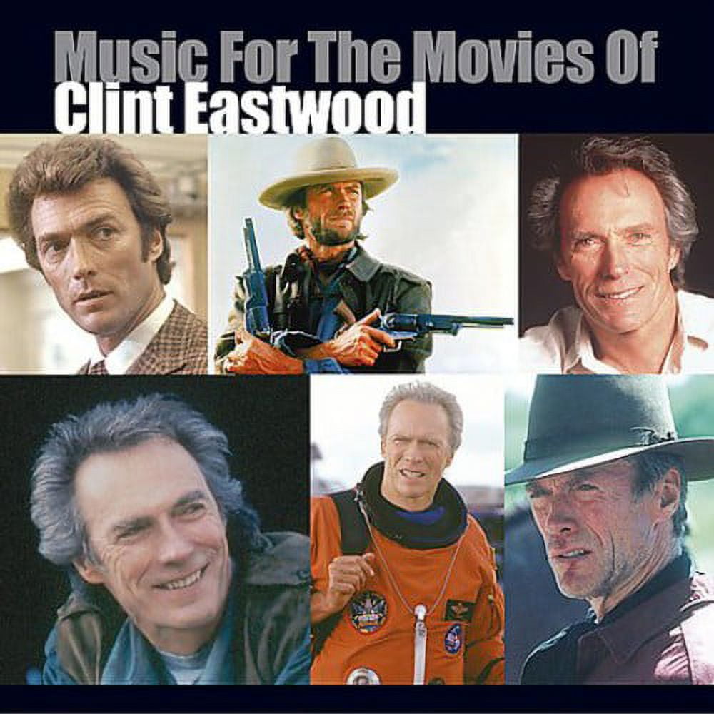 Various Artists - Music for the Movies of Clint Eastwood Soundtrack ...