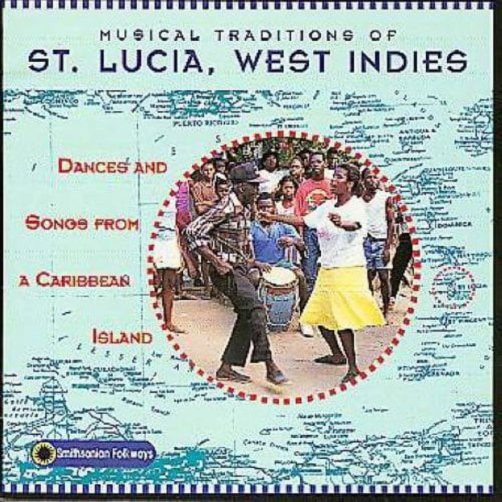 Various Artists - Musical Traditions of St Lucia / Various - Music ...
