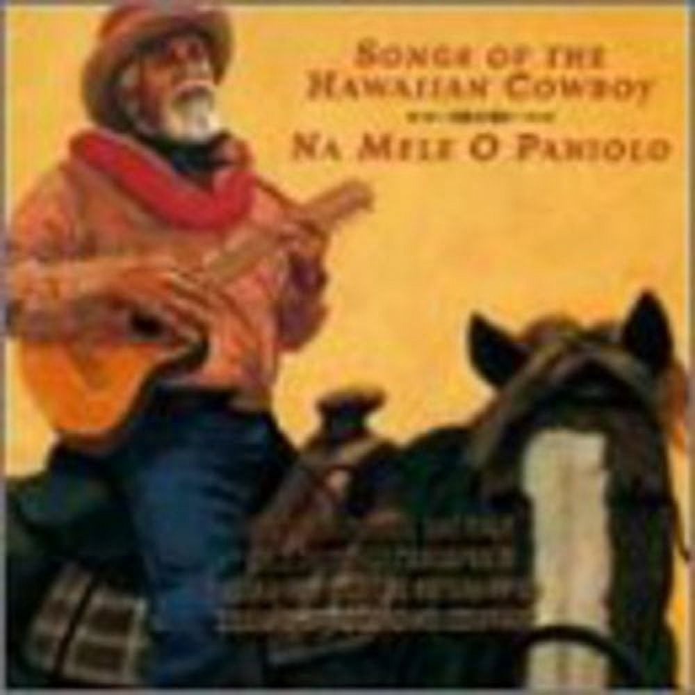 Various Artists - Na Mele O Paniolo (hawaiian Cowboy Songs) / Var ...