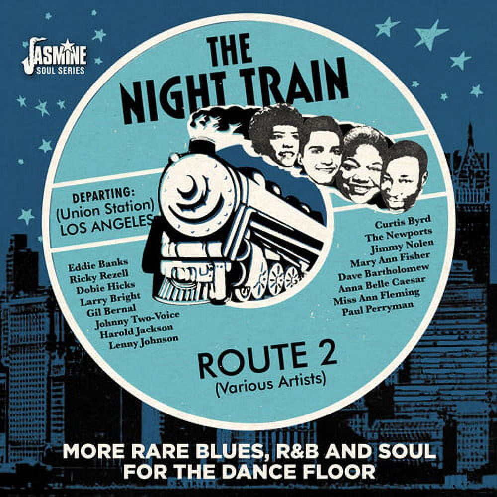 Various Artists - Night Train Route 2: More Rare Blues R&B & Soul For ...