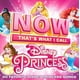 Various Artists - Now Disney Princess - CD - Walmart.com