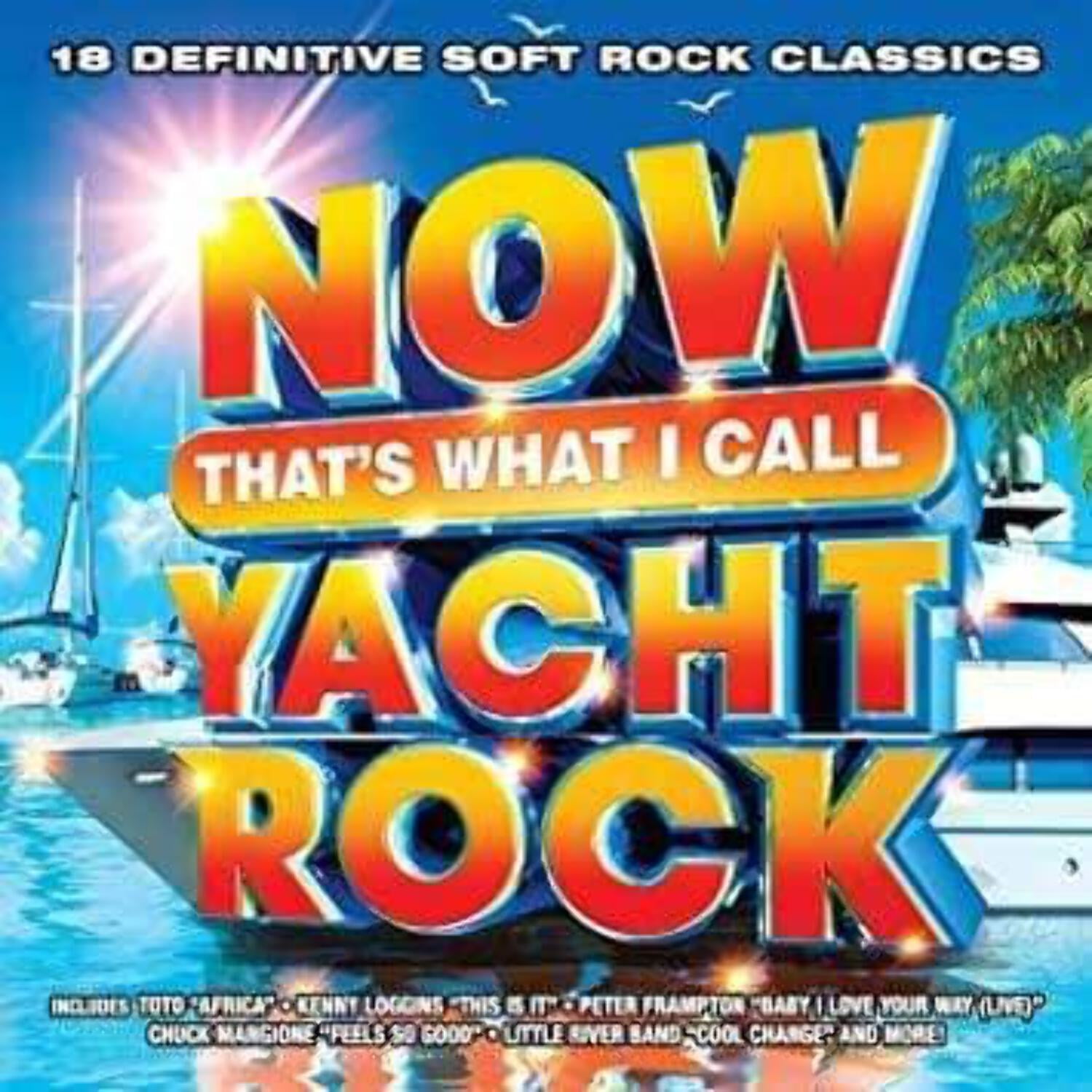Various Artists - Now That's What I Call Yacht Rock (Various Artists ...