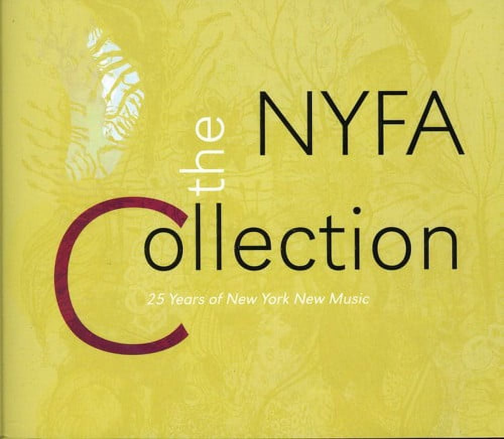 Various Artists - Nyfa Collection: 25 Years of New York New Music ...