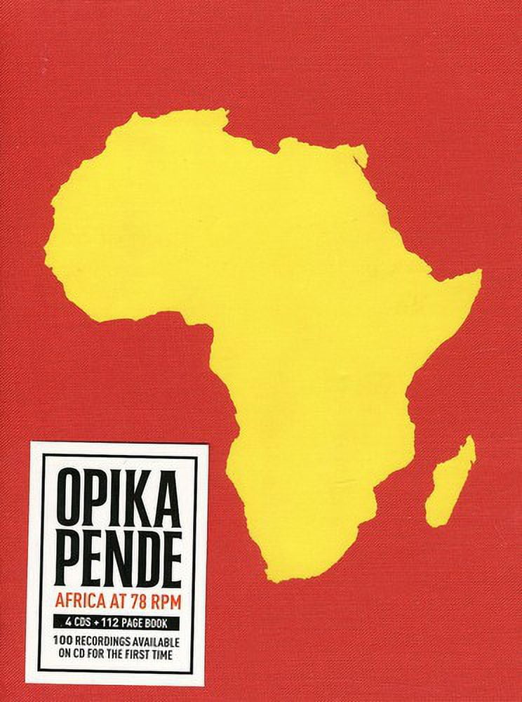 Various Artists - Opika Pende: Africa At 78 RPM - Music & Performance ...