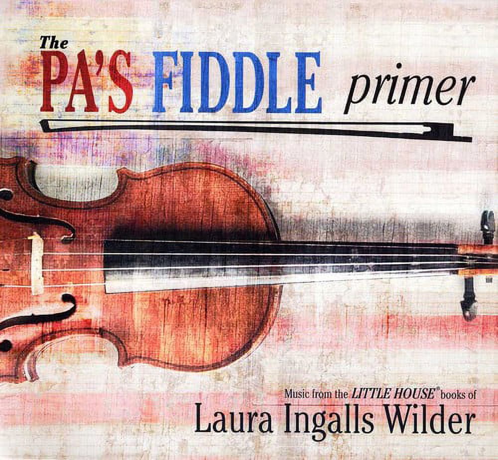 Various Artists - Pa's Fiddle Primer - Music & Performance - CD ...