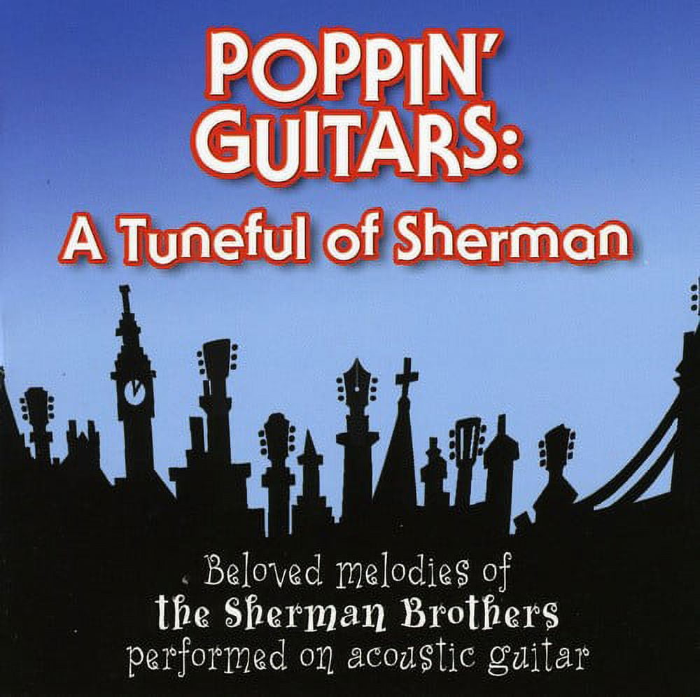 Various Artists - Poppin Guitars: A Tuneful Of Sherman - Music ...