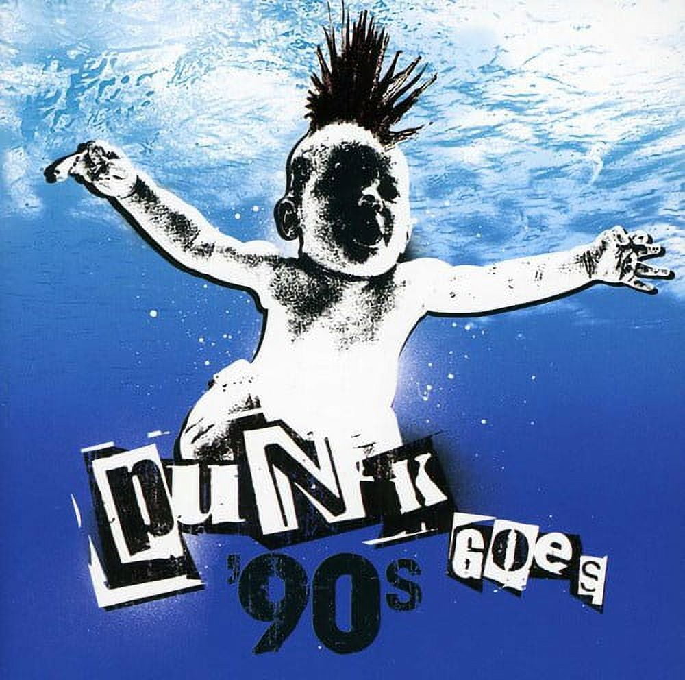 Various Artists - Punk Goes 90's - Punk Rock - CD - Walmart.com